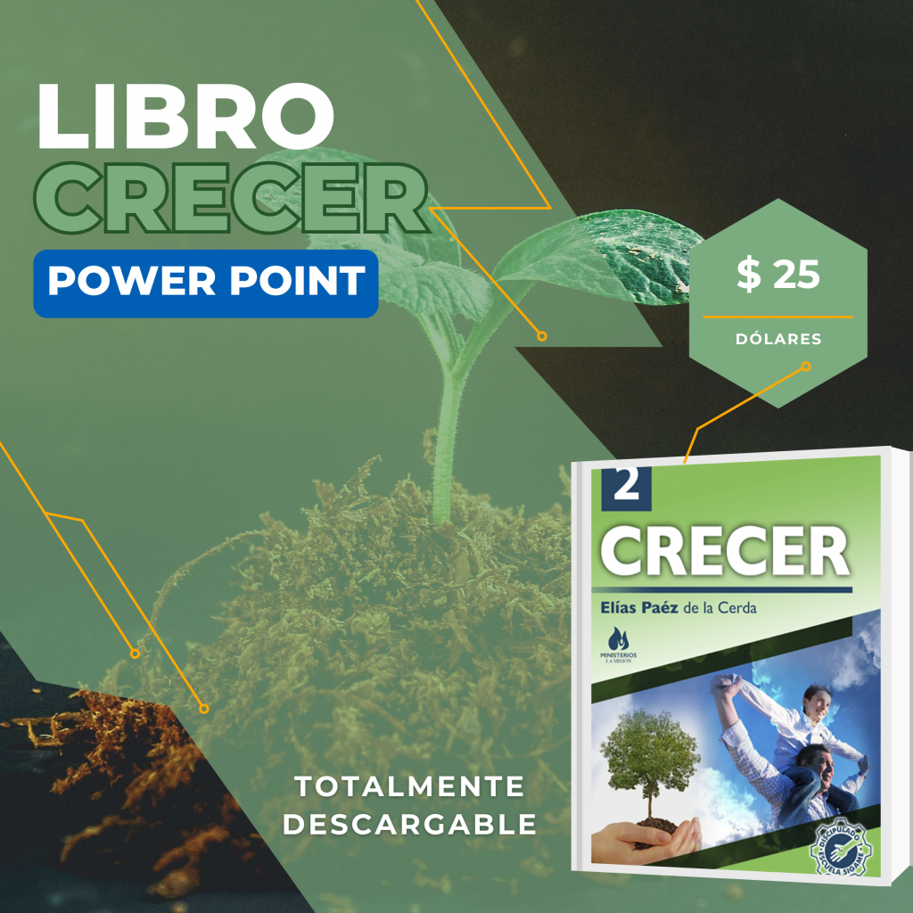 CRECER - 24 Lecciones Descargables - Ministerios La Misión: