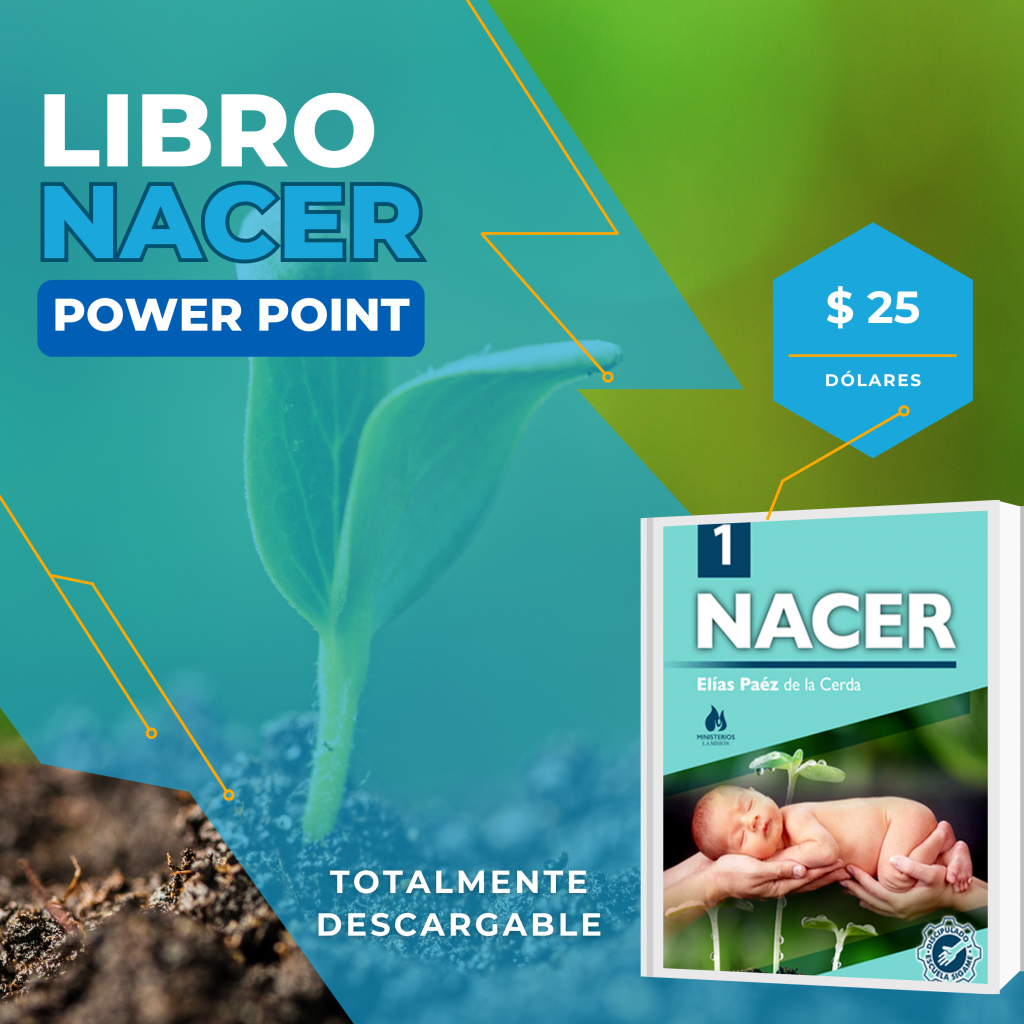 NACER - 24 Lecciones Descargables - Ministerios La Misión: